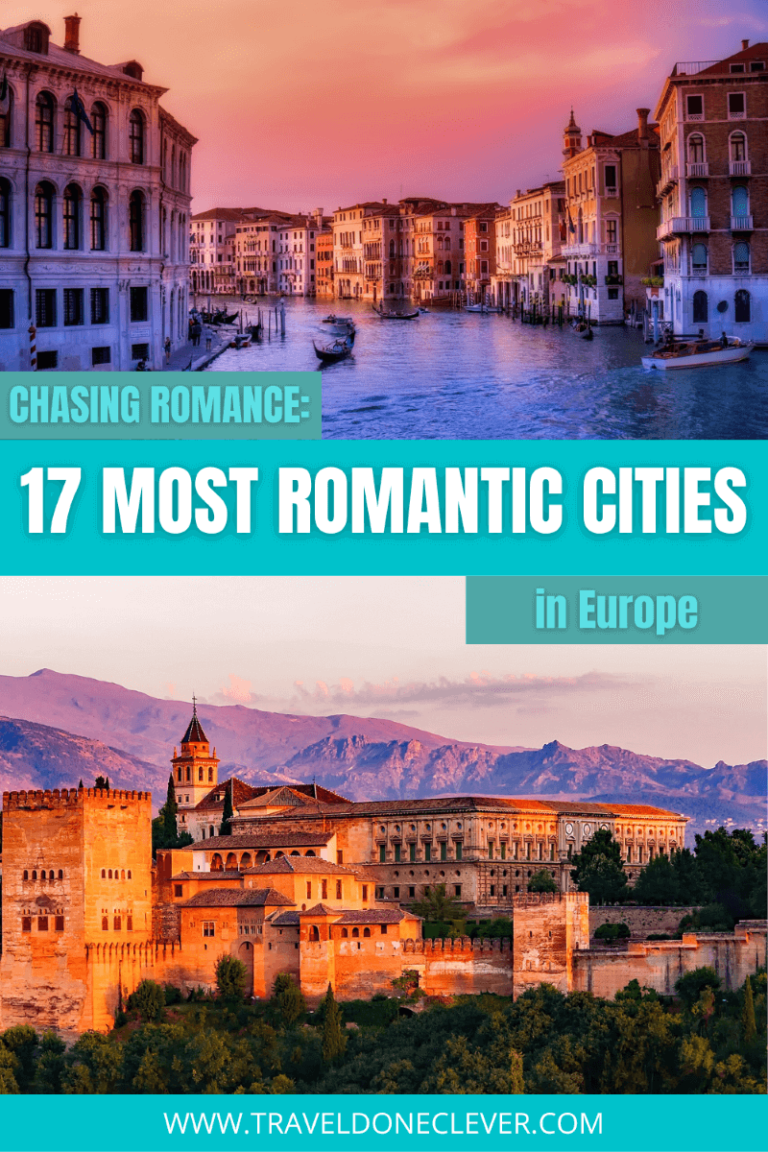 Love Unveiled: 17 Most Romantic Cities in Europe Revealed