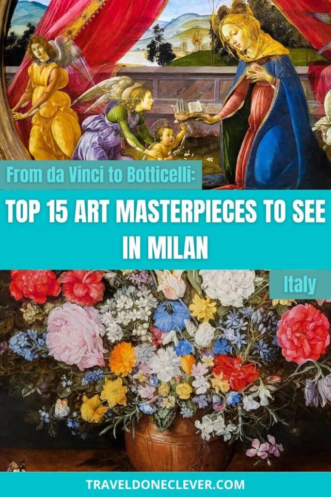 From Da Vinci to Canova: Top 15 Art Masterpieces to See in Milan ...